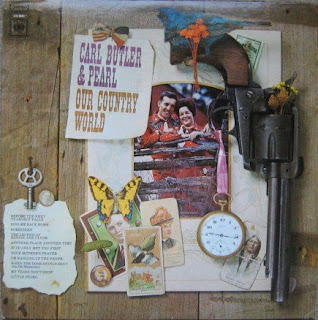 Carl Butler & Pearl: Carl Butler & Pearl Our Country World