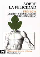 "Sobre la felicidad", Séneca: El conocimiento hacia la virtud para la ...