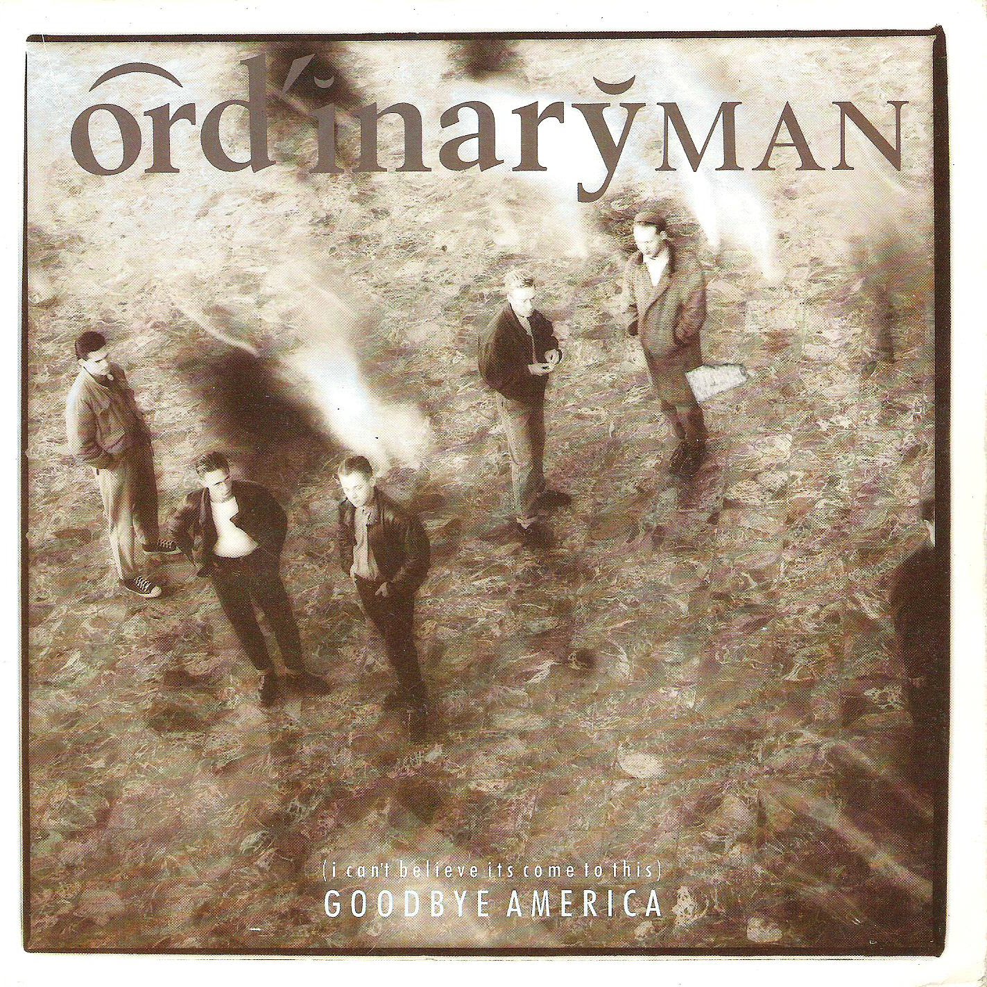 MINE FOR LIFE: Ordinary Man - Goodbye America (1987)