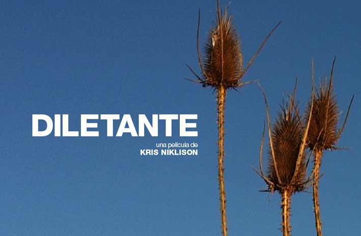 Diletante: Kris Niklison