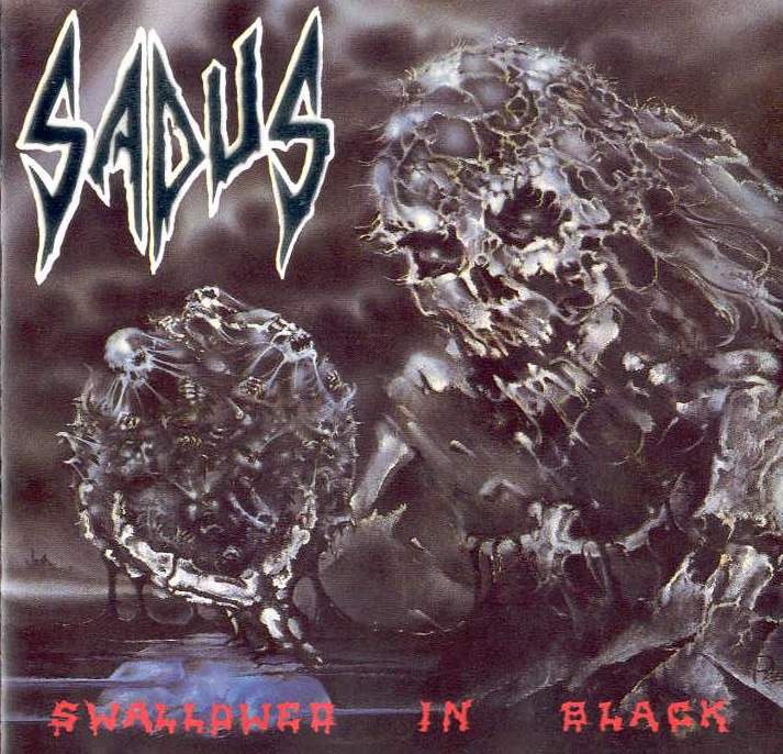 THE EVIL LAND: SADUS