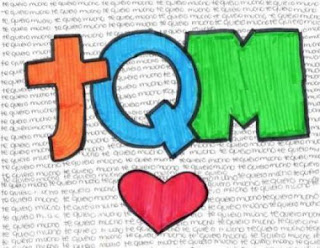 "LAS LETRAS DE LA INSPIRACIÓN": “SOLO TRES LETRAS T.Q.M”