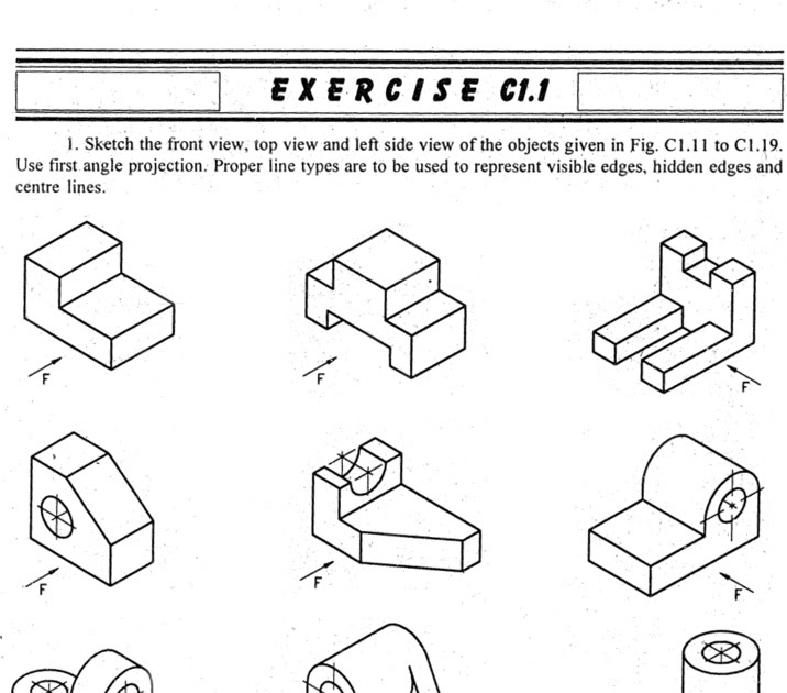 Engineering Drawing 2009: Sketch Exercise I & II