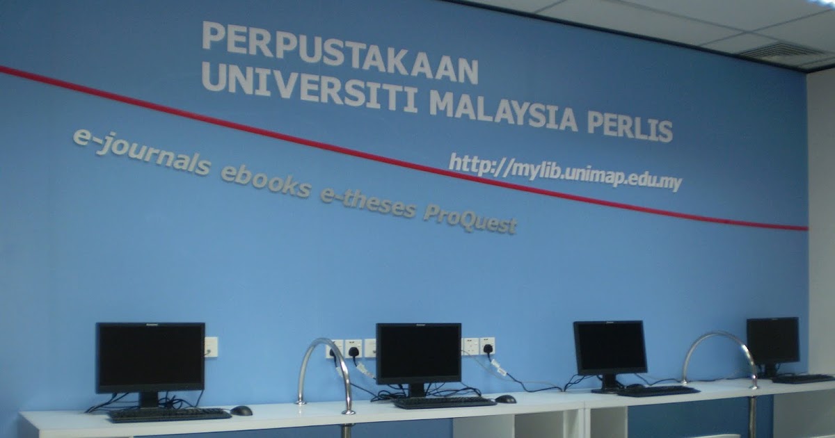UniMAP Library: Pusat Sumber Anjung UniMAP, Kulim, Kedah Darul Aman.