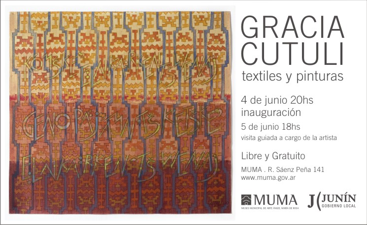 Textiles y Pinturas de GRACIA CUTULI - M.U.M.A. Junín