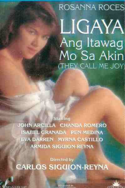 cinemarathon: ligaya ang itawag mo sa akin (they call me joy)