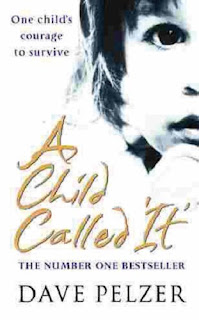 Lindy's Book Blog: A Child Called 'It', Dave Pelzer