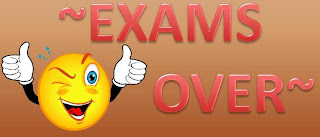 JusT A|| Ab0uT SuN: EXAMS OVER~~~ WOOHOOOO