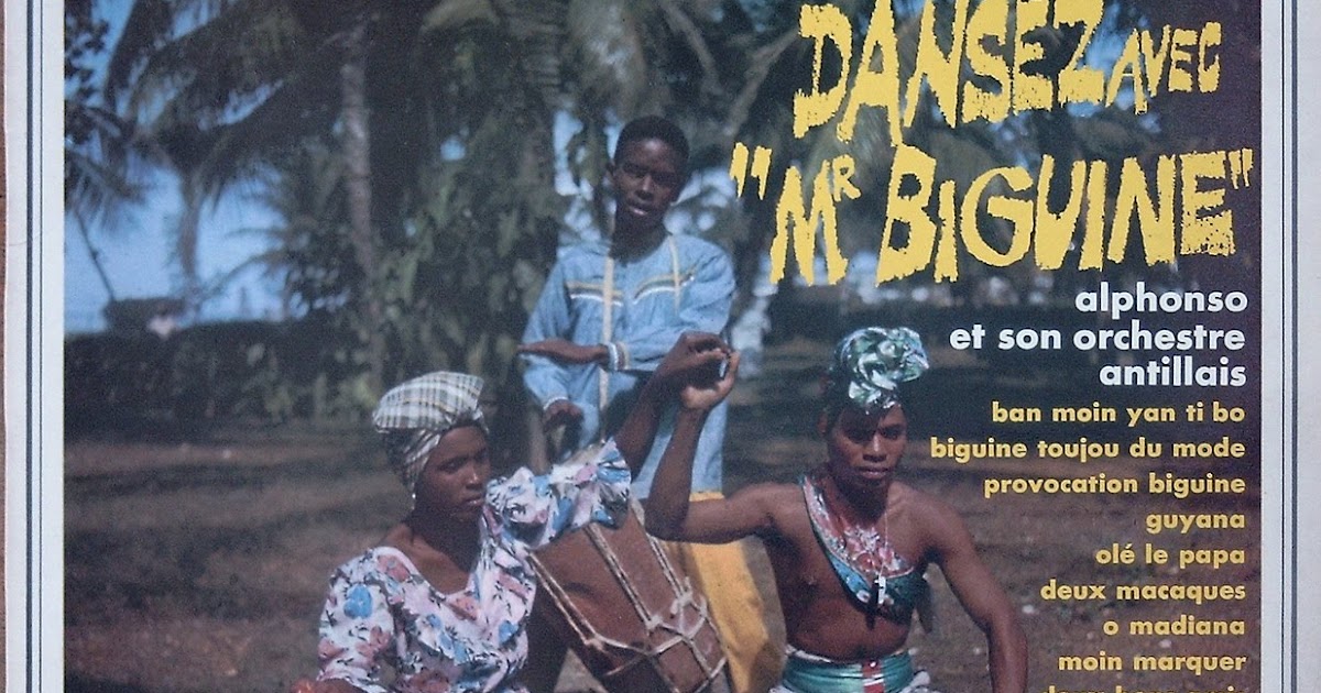 aural joy: alphonso: dansez avec "mr. biguine"