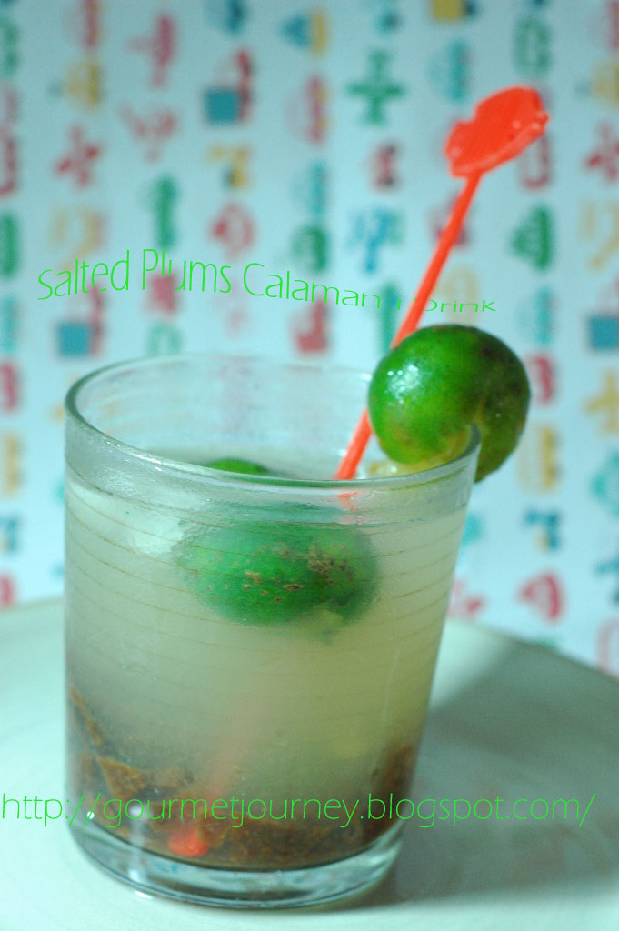 Gourmet Journey: Salted Plum Calamansi Drink