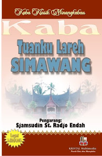 MAHARAJA's Blog: Kaba Tuanku Lareh Simawang
