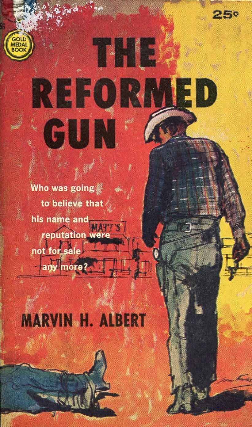 Bill Crider's Pop Culture Magazine: The Reformed Gun -- Marvin H. Albert
