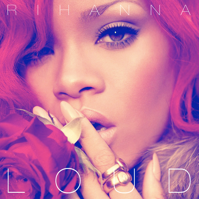 igitkacy: rihanna loud album tracklist