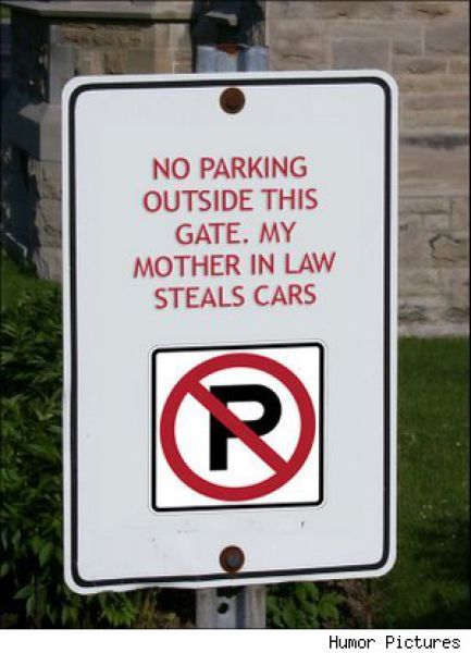 Funny Free Pics: Funny No Parking Signs