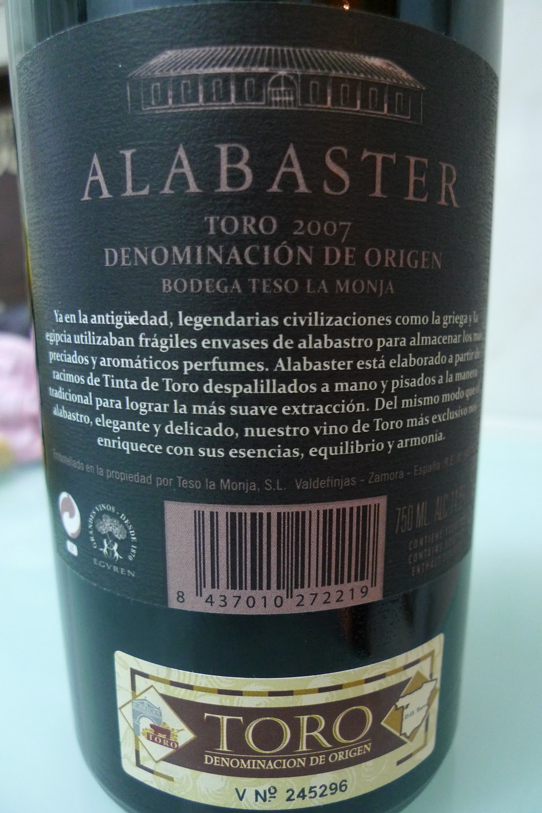 Tony (Vacaciones y Derivados): Alabaster 2007 (D.O. Toro)(Grupo Eguren)