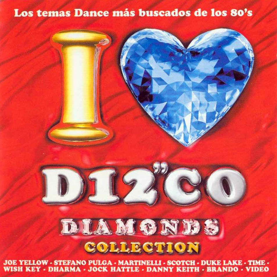 CARATULAS DE CD DE MUSICA: I Love Disco Diamonds Collection Volumen 1