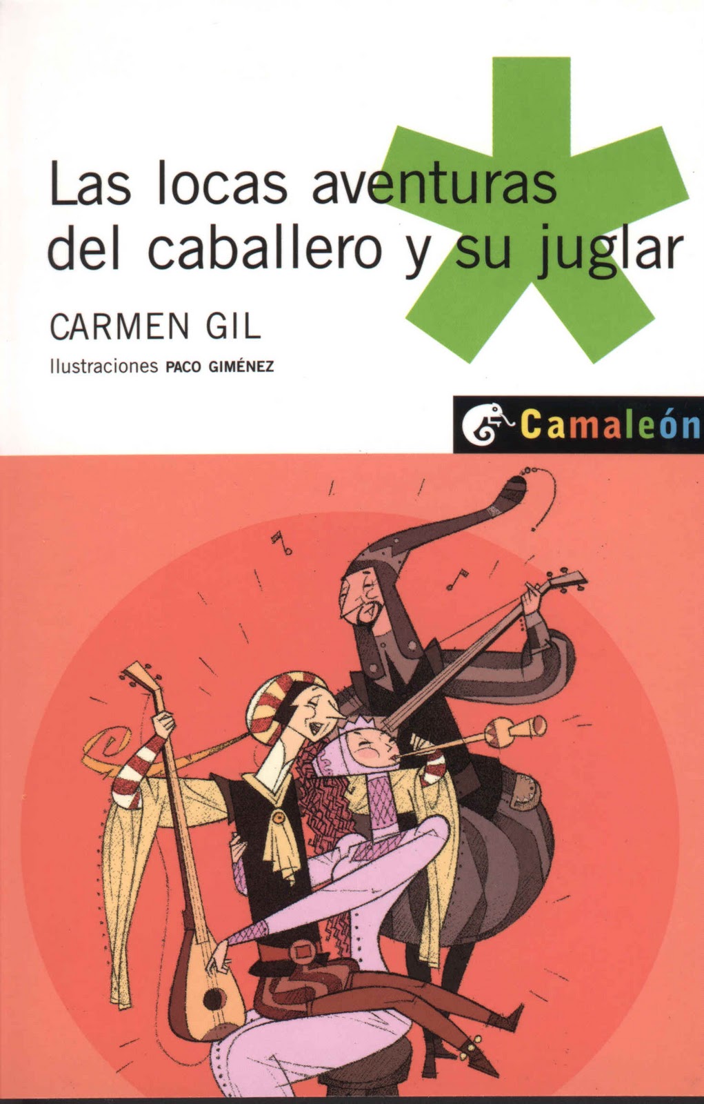 Rincón de la Lectura 3: Las locas aventuras del caballero y su juglar.