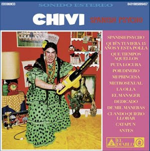 El Rock And Roll en la lengua de Cervantes: Chivi - BIOGRAFIA Y DISCOGRAFÍA