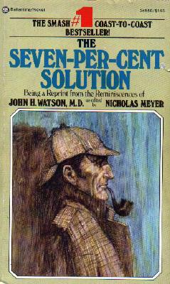 Mack's Stacks of Books ... and stuff: The Seven-Per-cent Solution by ...