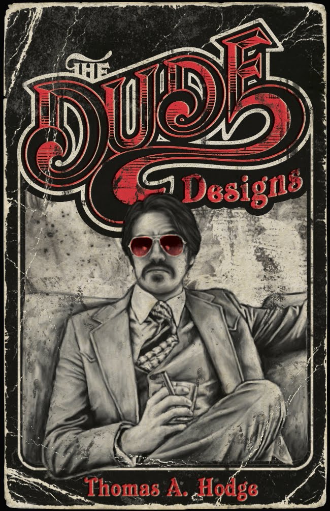 Tom Hodge - The Dude Designs - Dude Apparel : September 2010