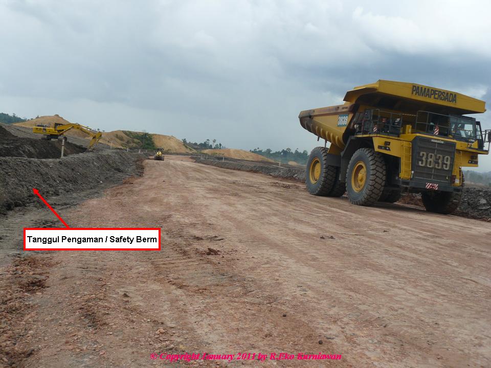 radeneko news: Tanggul Pengaman / Safety Berm