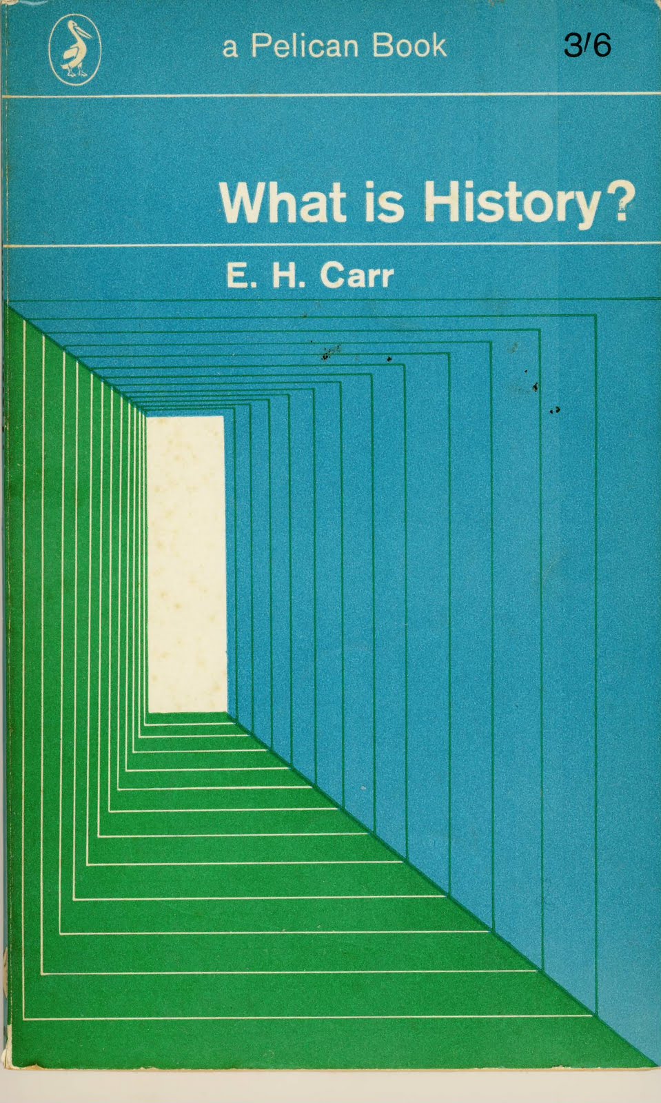 Ben Aldin: What is History? - E. H. Carr (1961)