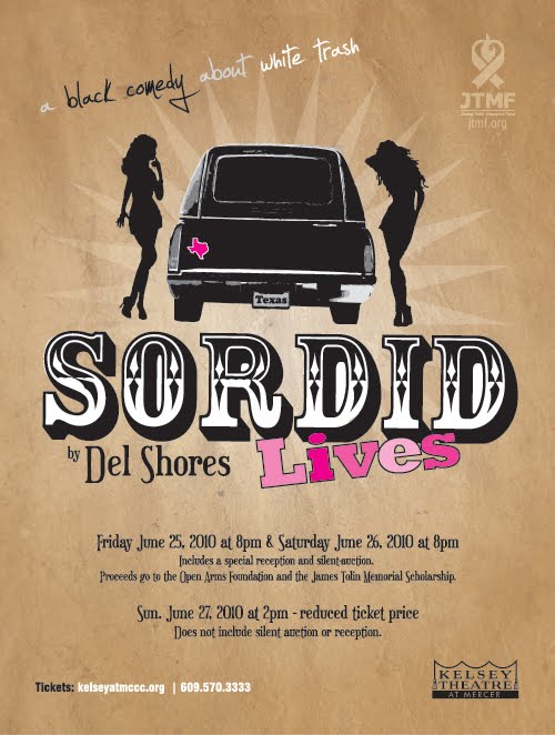 Caliban's Revenge: The JTMF "Sordid Lives" Poster