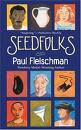 BREAKTHROUGH: SEEDFOLKS (5-LEONA) by Paul Fleischman