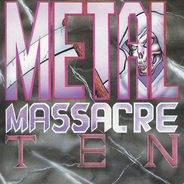 Various Artists - Metal Massacre 10 (1990) | RARE AND OBSCURE METAL ...