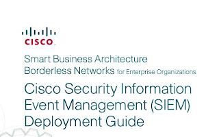 The Unofficial MARS Blog: New Cisco SIEM Deployment Guide