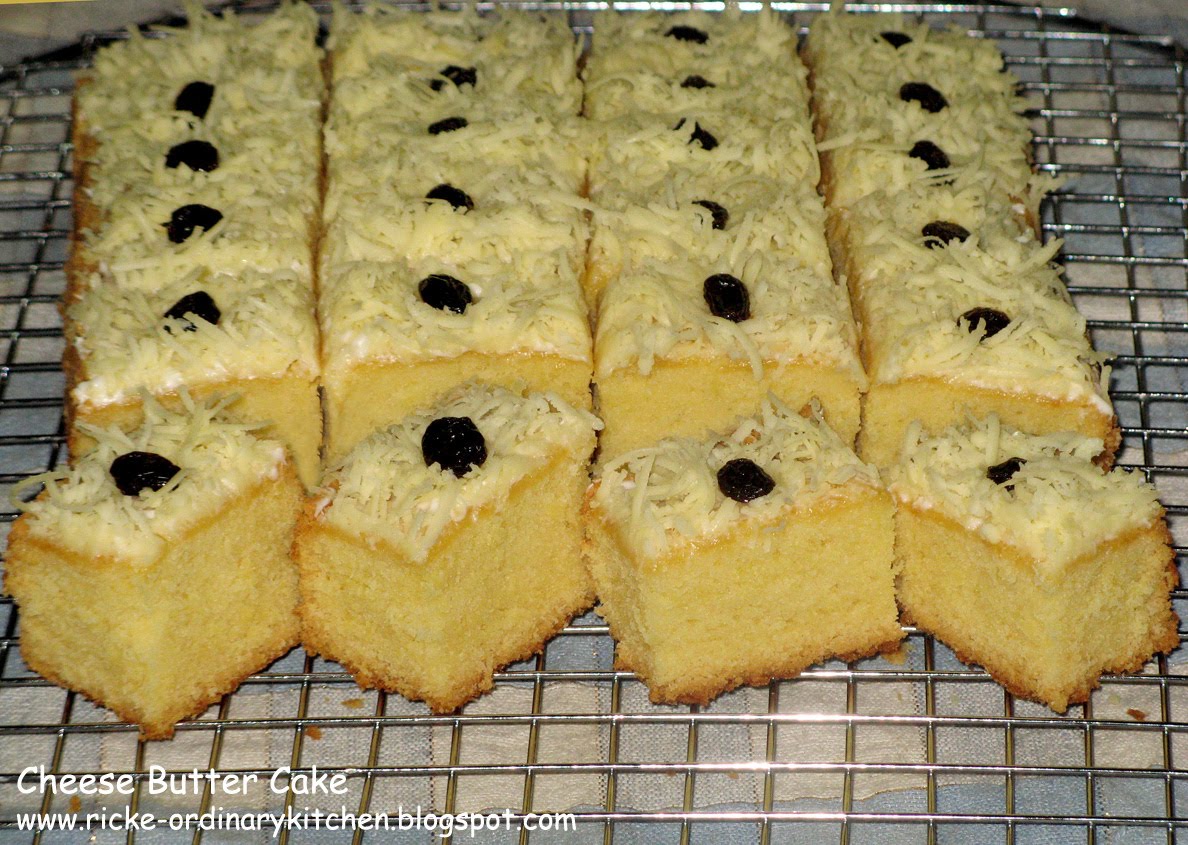 Just My Ordinary Kitchen...: CHEESE BUTTER CAKE