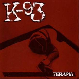 Rock Del Mundo Entero: K-93 - Terapia
