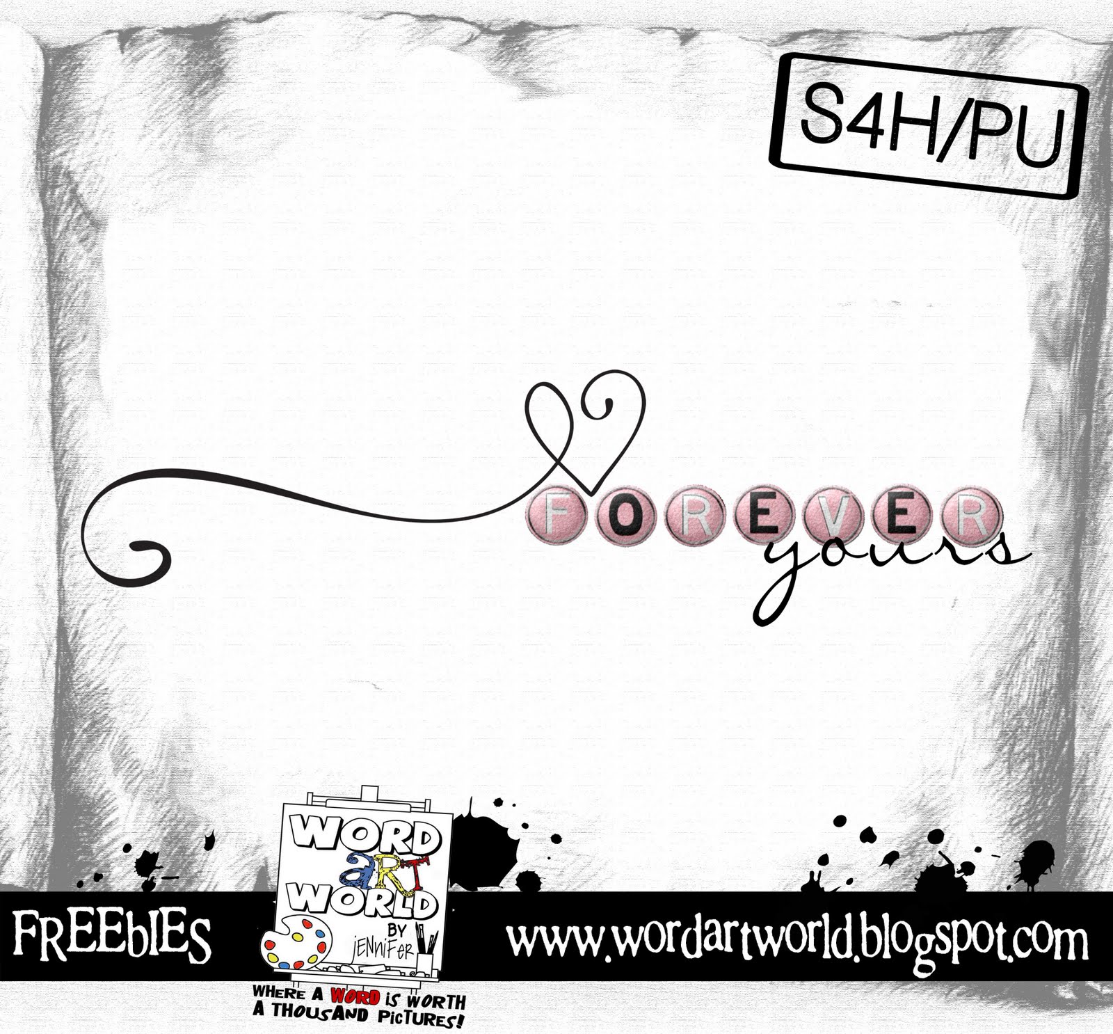 Word Art World: Forever Yours--Freebie Word Art!