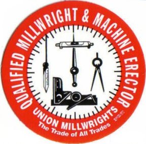 UNION MILLWRIGHTS: Union Millwrights: