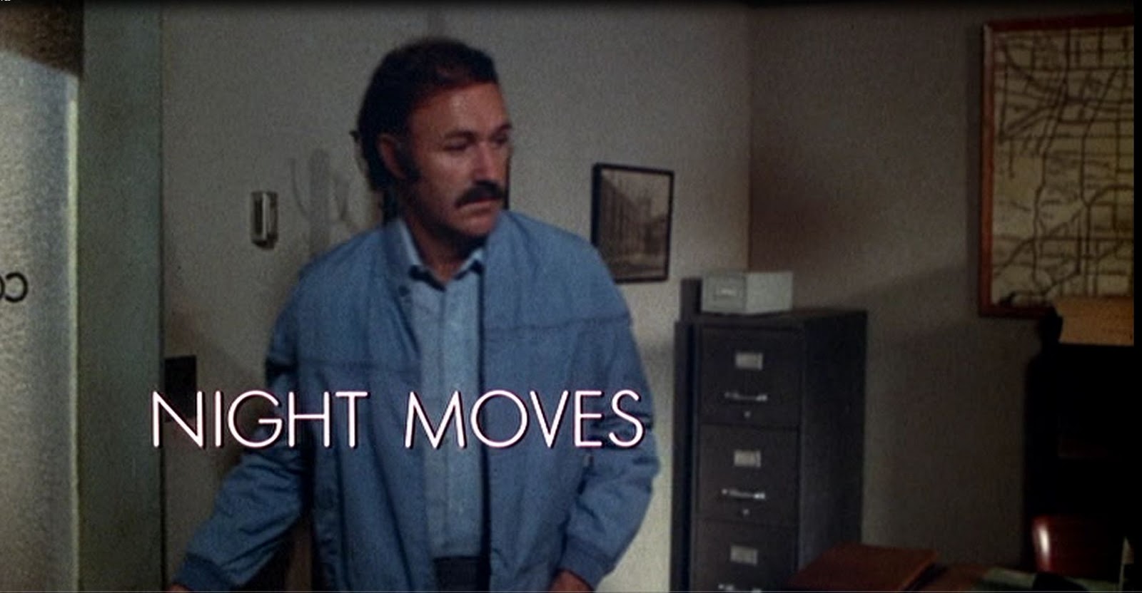 DREAMS ARE WHAT LE CINEMA IS FOR...: NIGHT MOVES 1975