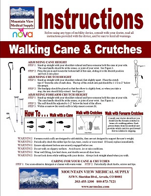 The Mountain View: Part 2 of 3 Instructions: Walking Canes & Crutches