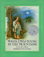 LiteraryLady: When I Was Young in the Mountains by Cynthia Rylant