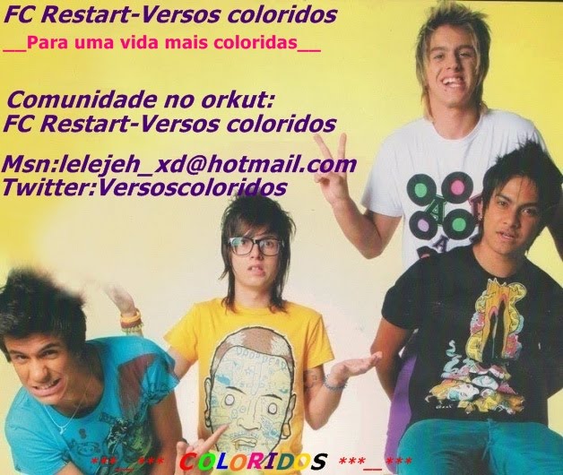 FC-Restart Colored Fans: FOTOS DA BANDA RESTART(apenas algumas)