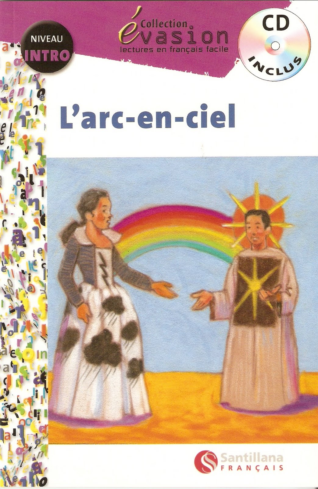 Culture incontournable!: Lecture: L'arc-en-ciel