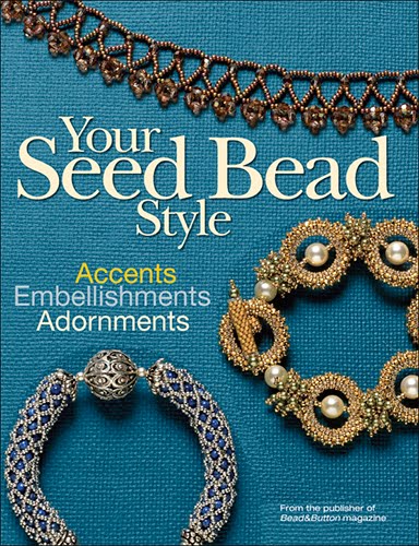 Book Review : Your Seed Bead Style / The Beading Gem