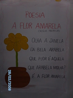 A Magia de Ensinar...é um sonho: POESIA...A FLOR AMARELA