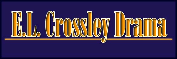 E.L. Crossley Drama