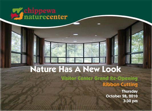 live green...naturally!: Chippewa Nature Center's Grand Re-Opening!