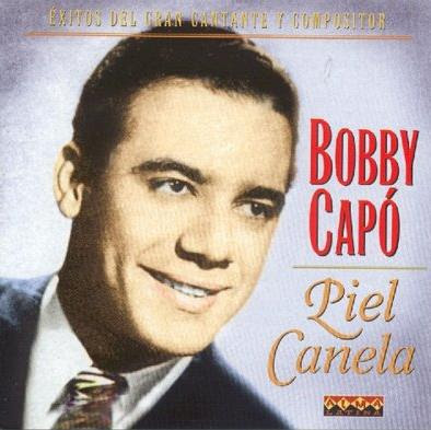 viejos tiempos - BOBBY CAPÒ - CARÀTULAS DE DISCOS (ANTILLAS MAYORES Y ...