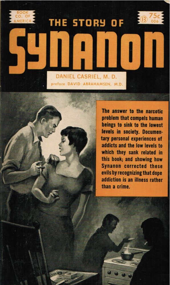 The Story of Synanon (1963)