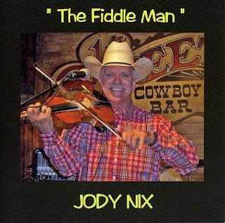 Western Swing and Honkytonk Country Music: Jody Nix "The Fiddle Man"