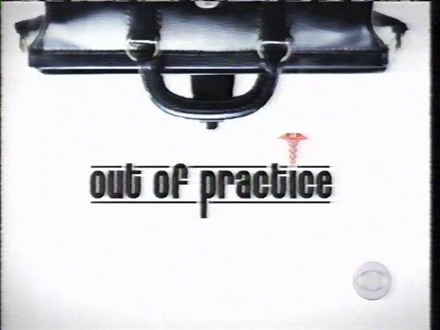 RARE AND HARD TO FIND TITLES - TV and Feature Film: Out of Practice ...