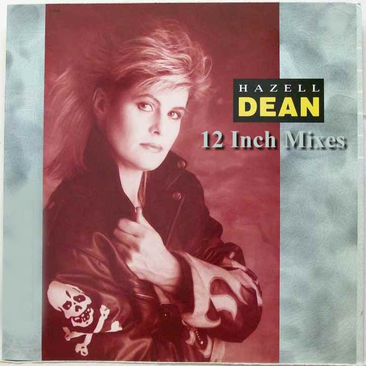 RETRO DISCO HI-NRG: HAZELL DEAN - 12 Inch Mixes (collection) pwl 80's ...