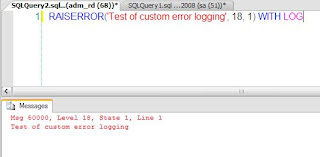 sql solace: Logging Errors to SQL logs via RAISERROR WITH LOG
