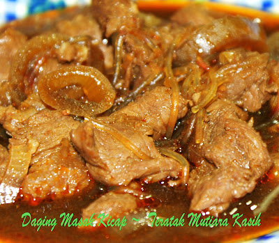 Daging Masak Kicap TMK - TERATAK MUTIARA KASIH